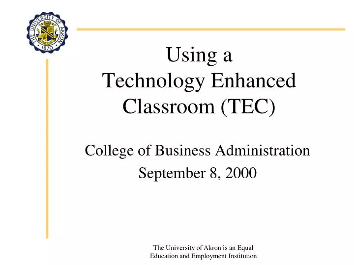 PPT - Using a Technology Enhanced Classroom (TEC) PowerPoint ...
