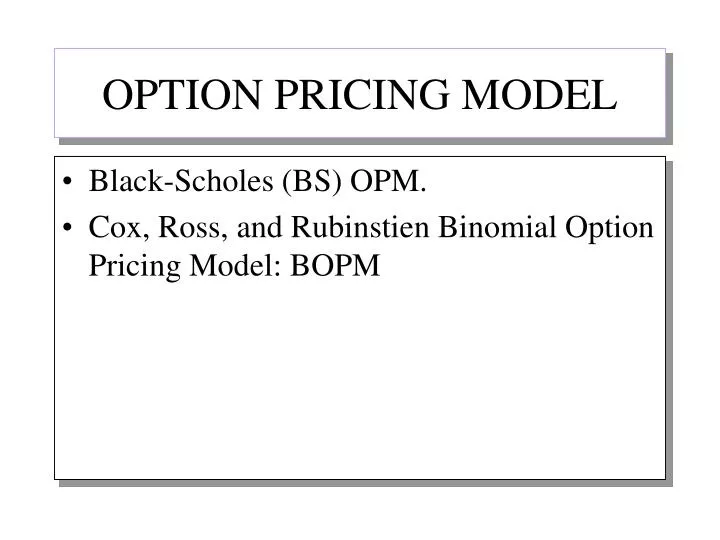 PPT - OPTION PRICING MODEL PowerPoint Presentation, free download - ID ...