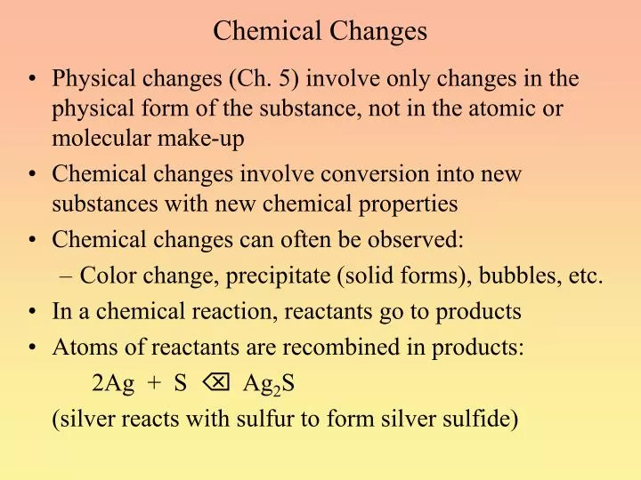 PPT - Chemical Changes PowerPoint Presentation, free download - ID:5505923