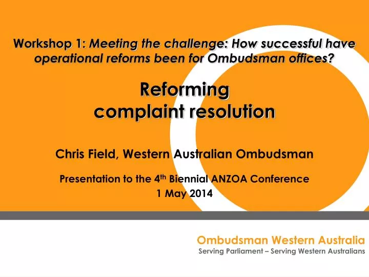 PPT - Chris Field, Western Australian Ombudsman Presentation to the 4 ...