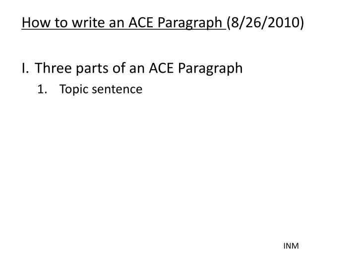 PPT - ACE Paragraph PowerPoint Presentation - ID:5507228