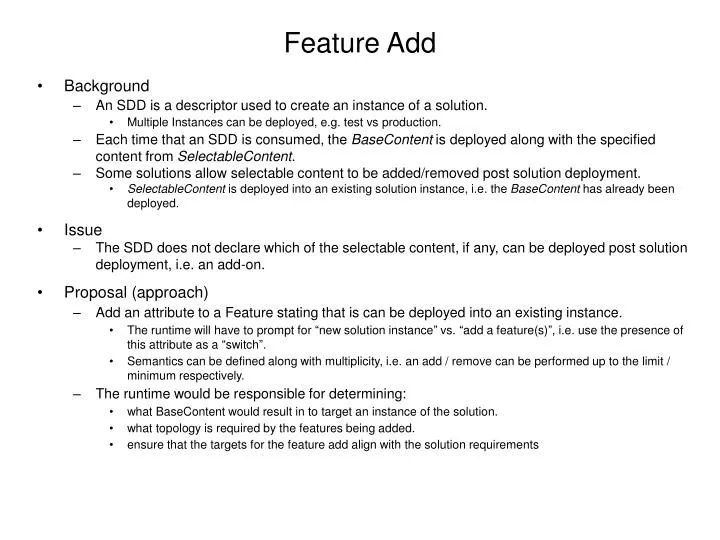 PPT - Feature Add PowerPoint Presentation, free download - ID:5507424