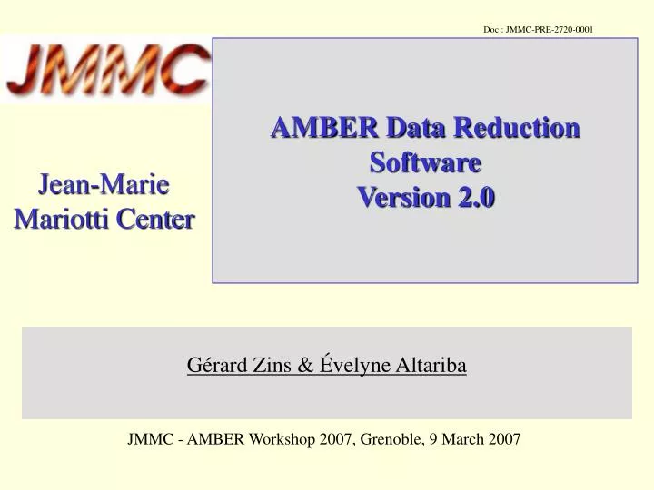 PPT - AMBER Data Reduction Software Version 2.0 PowerPoint Presentation ...