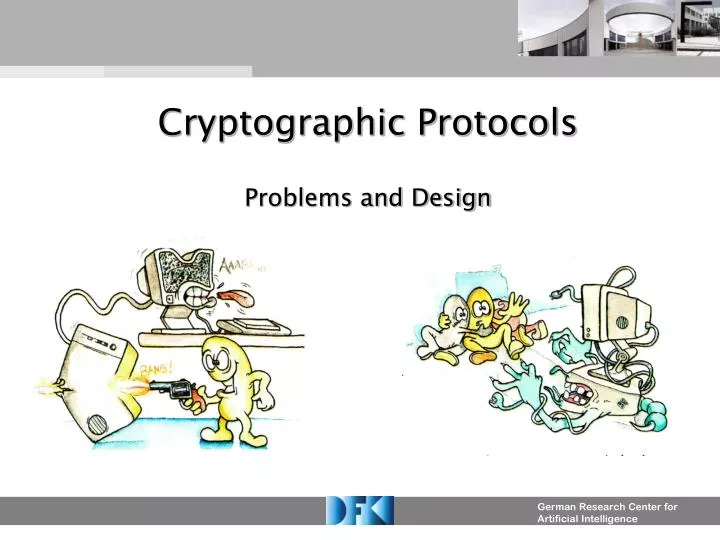 PPT - Cryptographic Protocols Problems and Design PowerPoint Presentation - ID:5508754