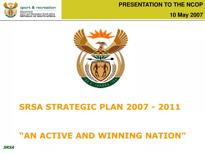 PPT - PRESENTATION TO THE NCOP 10 May 2007 PowerPoint Presentation ...