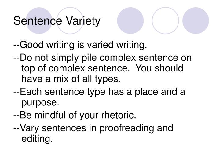 PPT - SENTENCE VARIETY PowerPoint Presentation - ID:5509839