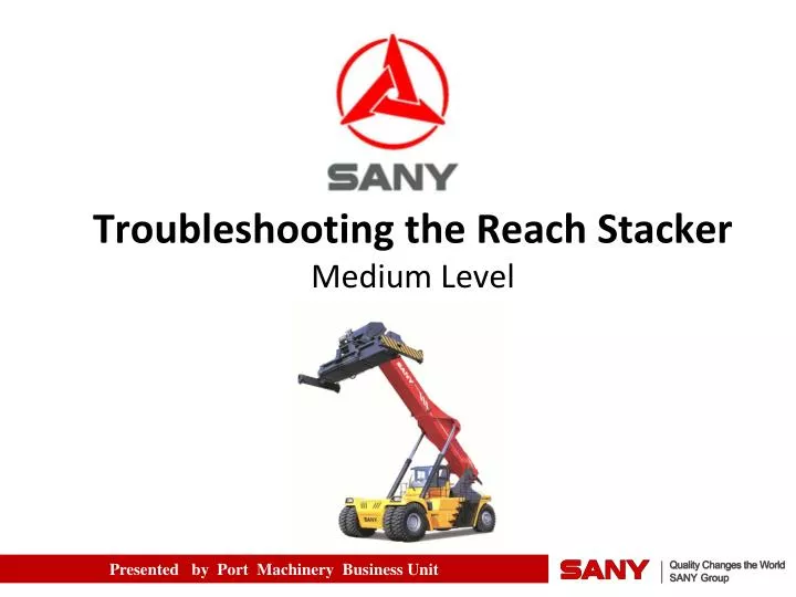 PPT - Troubleshooting the Reach Stacker Medium Level PowerPoint ...