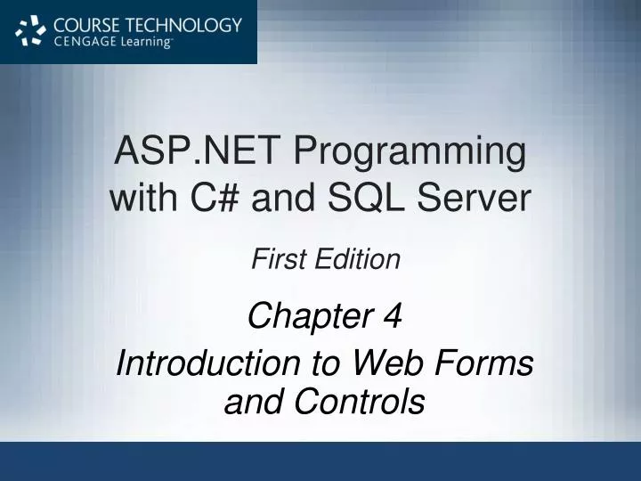 Ppt Aspnet Programming With C And Sql Server First Edition Powerpoint Presentation Id5510091