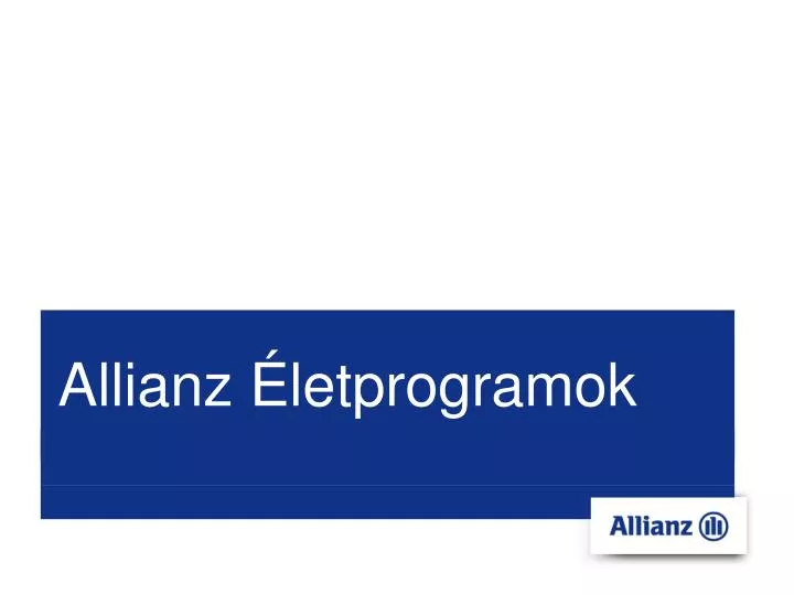 PPT - Allianz Életprogramok PowerPoint Presentation, free download - ID ...