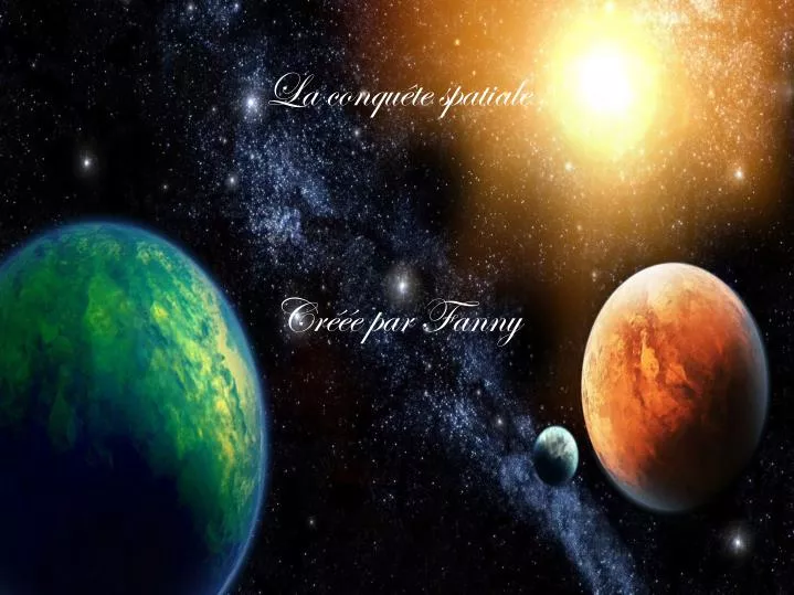 PPT - La conquête spatiale PowerPoint Presentation, free download - ID ...