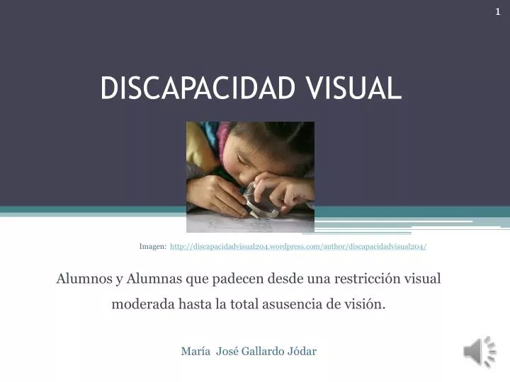 PPT - DISCAPACIDAD VISUAL PowerPoint Presentation, free download - ID ...