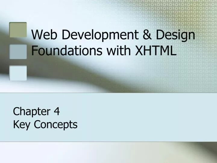 PPT - Web Development & Design Foundations with XHTML PowerPoint Presentation - ID:5513726