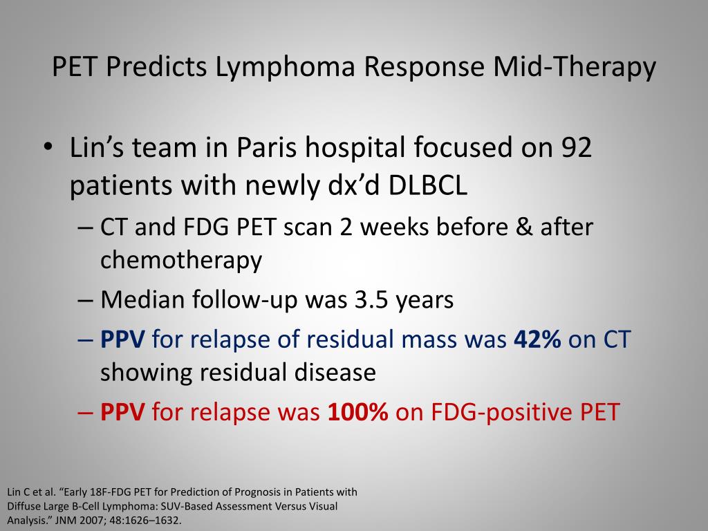 PPT - Role of FDG PET(/CT) in Assessing Response to Treatment of ...