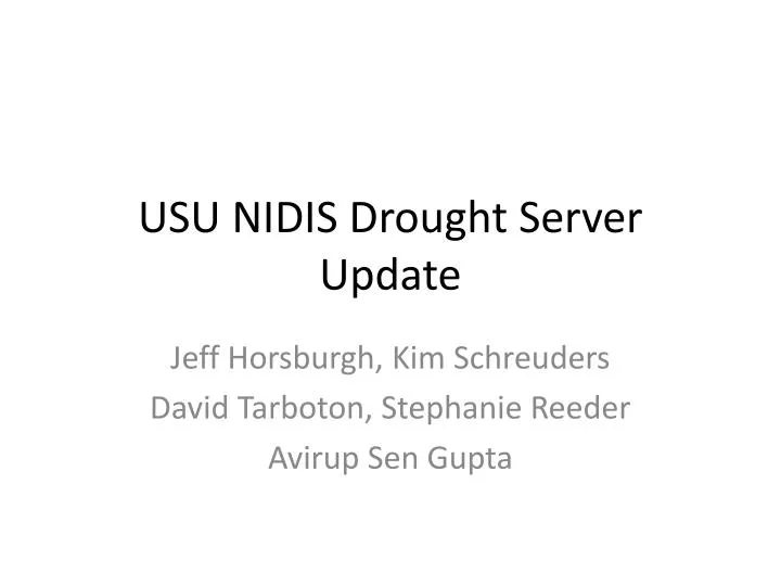 PPT - USU NIDIS Drought Server Update PowerPoint Presentation, free ...