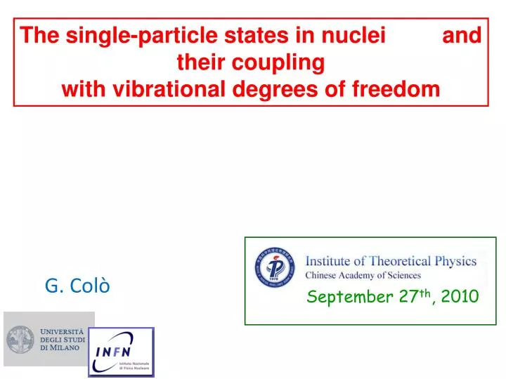PPT - The single-particle states in nuclei and their coupling ...