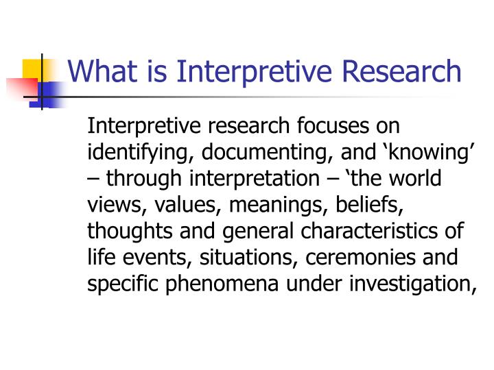 PPT - Interpretivism PowerPoint Presentation - ID:5517860