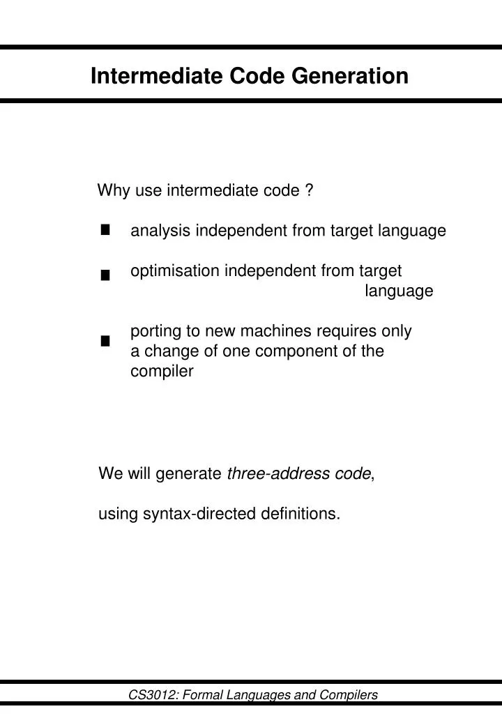 Ppt Intermediate Code Generation Powerpoint Presentation Free Download Id5518044