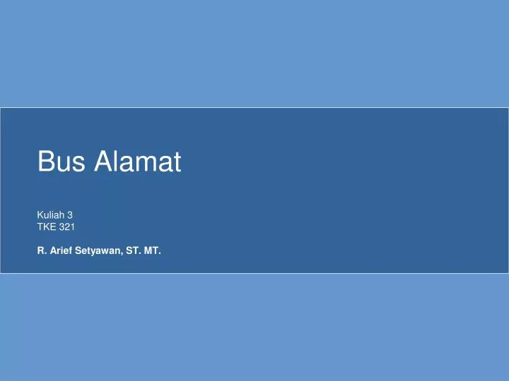 PPT - Bus Alamat PowerPoint Presentation, free download - ID:5518146