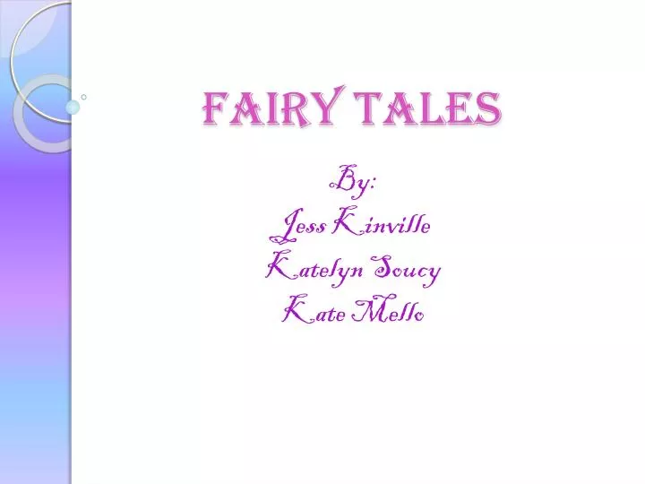 PPT - Fairy Tales PowerPoint Presentation, free download - ID:5520793