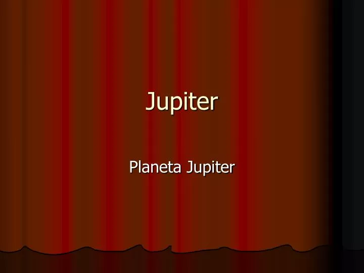 PPT - Jupiter PowerPoint Presentation, free download - ID:5522634