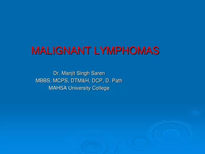 PPT - MALIGNANT LYMPHOMAS PowerPoint Presentation, free download - ID ...