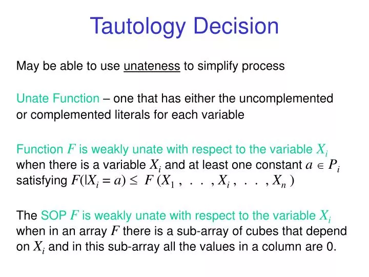 PPT - Tautology Decision PowerPoint Presentation, free download - ID ...
