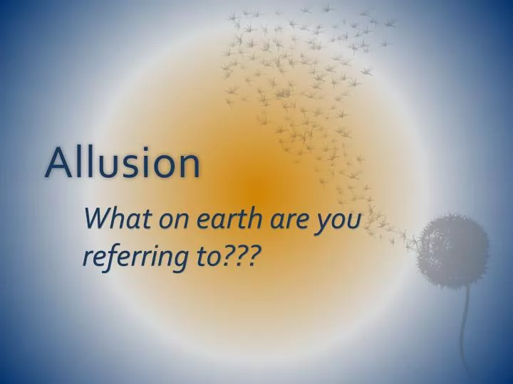 PPT - Allusion PowerPoint Presentation, free download - ID:5523591