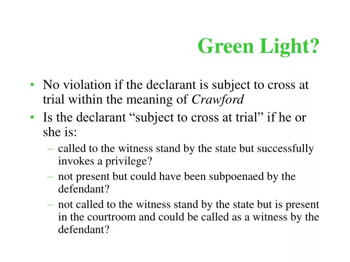 PPT - Green Light? PowerPoint Presentation, free download - ID:5524241