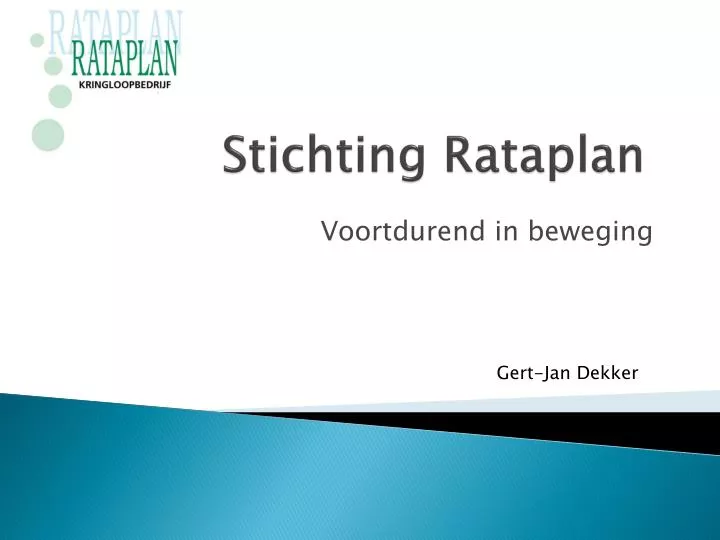 PPT - Stichting Rataplan PowerPoint Presentation, free download - ID ...