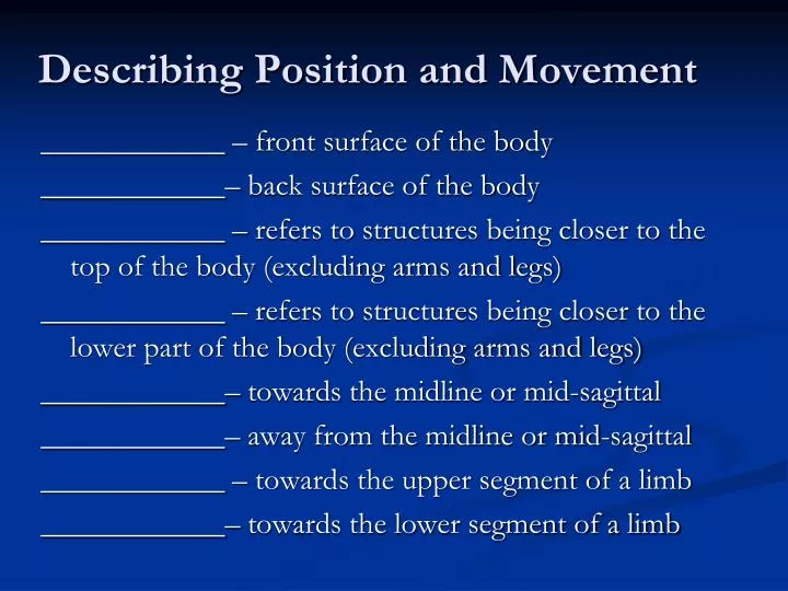 PPT - Describing Position and Movement PowerPoint Presentation, free ...