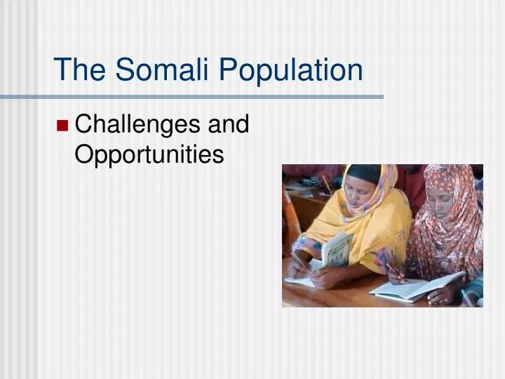 PPT - The Somali Population PowerPoint Presentation, free download - ID ...