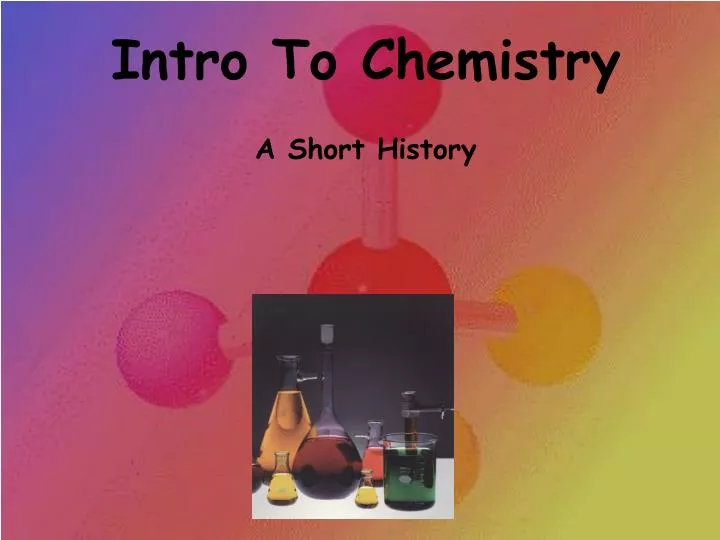 PPT - Intro To Chemistry PowerPoint Presentation, free download - ID ...