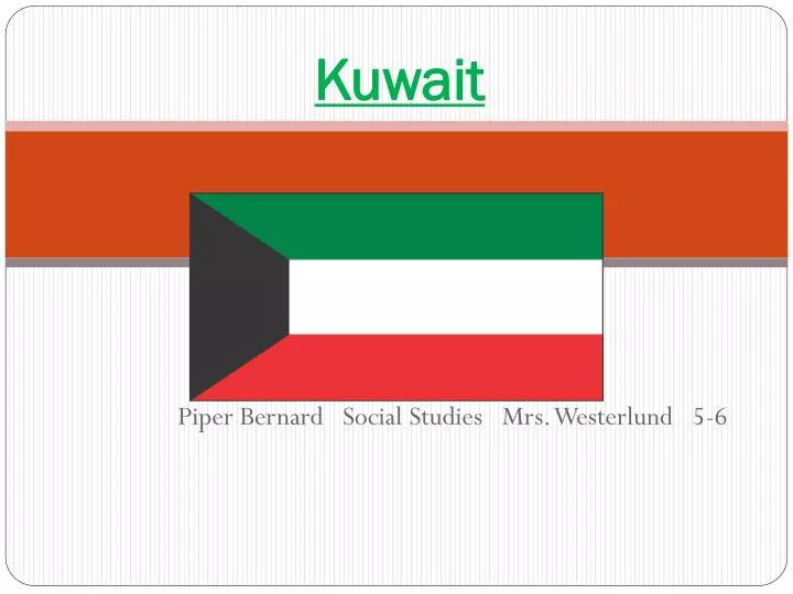 PPT - Kuwait PowerPoint Presentation, free download - ID:5528617