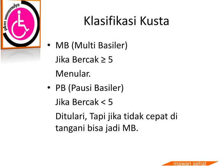 PPT - Materi Penyakit Kusta Untuk Penyegaran Kader pendopo wonomulyo 04 ...