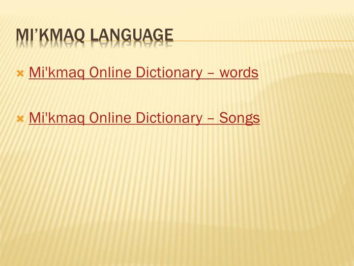 PPT - Mi’kmaq language PowerPoint Presentation - ID:5530559