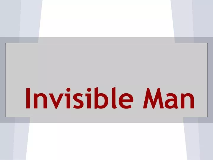 PPT - Invisible Man PowerPoint Presentation, free download - ID:5530602