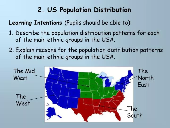 PPT - 2. US Population Distribution PowerPoint Presentation, free ...