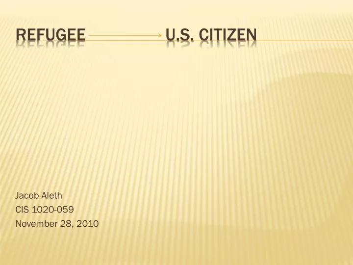 PPT - Refugee U.S. Citizen PowerPoint Presentation, free download - ID ...