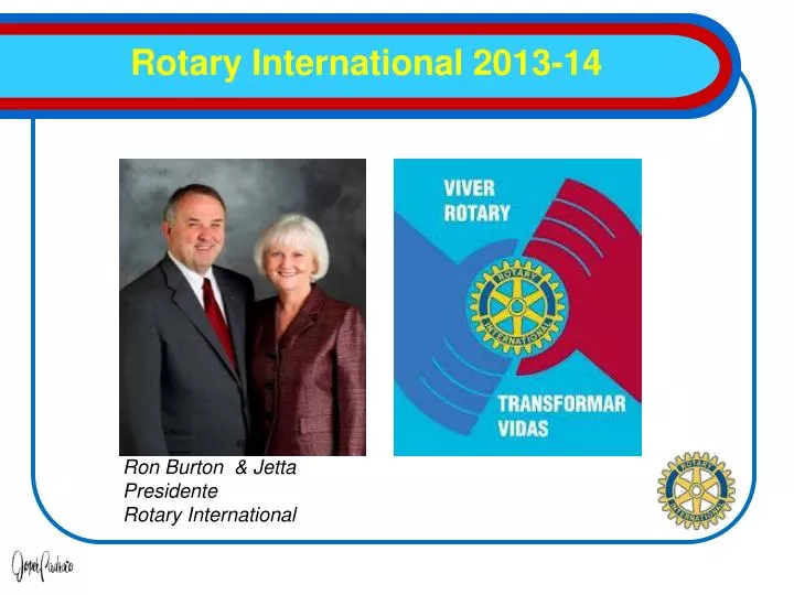 PPT - Rotary International 2013-14 PowerPoint Presentation, free ...