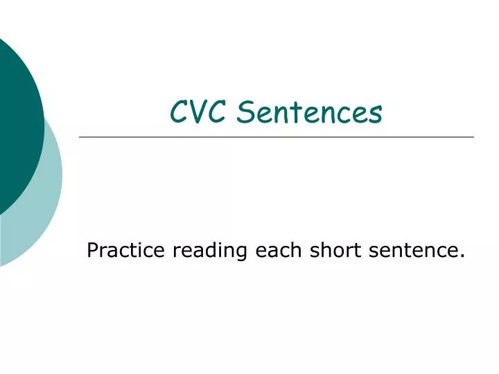 PPT - CVC Sentences PowerPoint Presentation, free download - ID:5533069