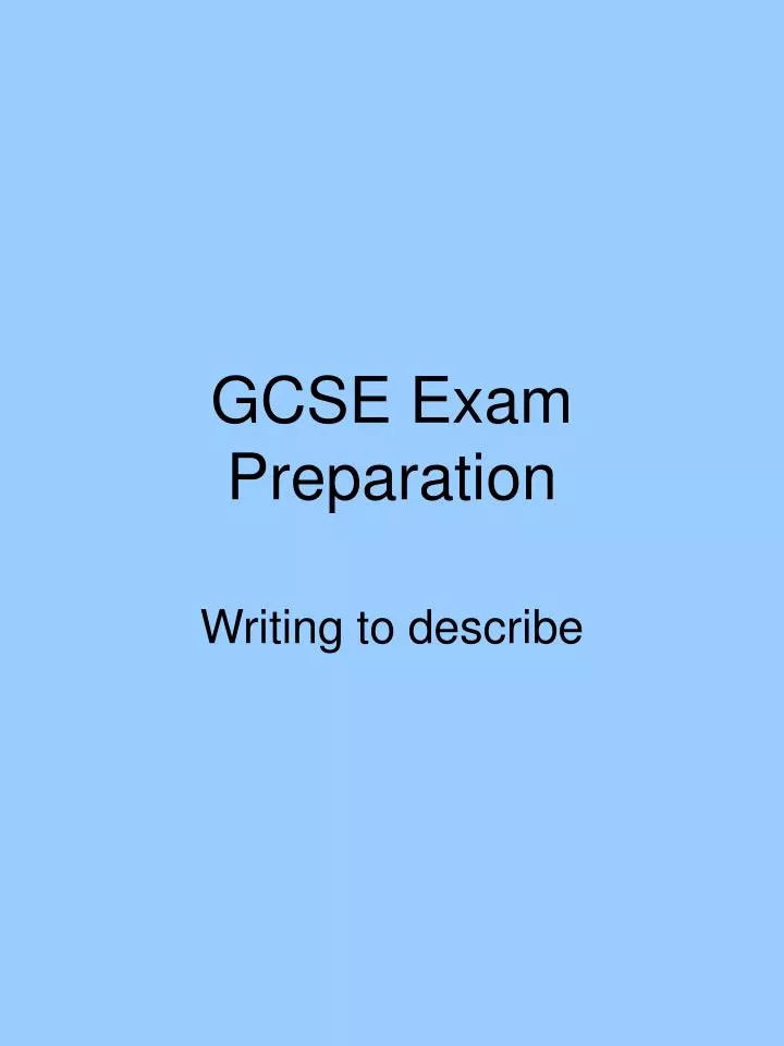 PPT - GCSE Exam Preparation PowerPoint Presentation, free download - ID ...