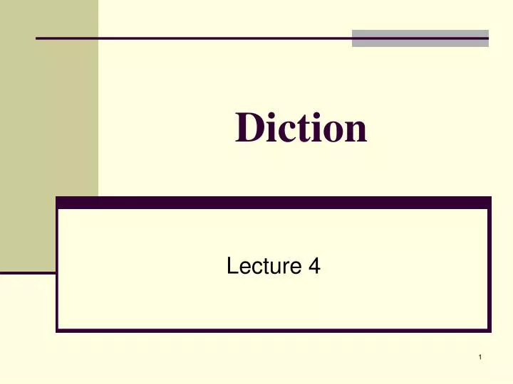 PPT - Diction PowerPoint Presentation, free download - ID:5534734