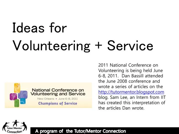 PPT - Ideas for Volunteering + Service PowerPoint Presentation, free ...