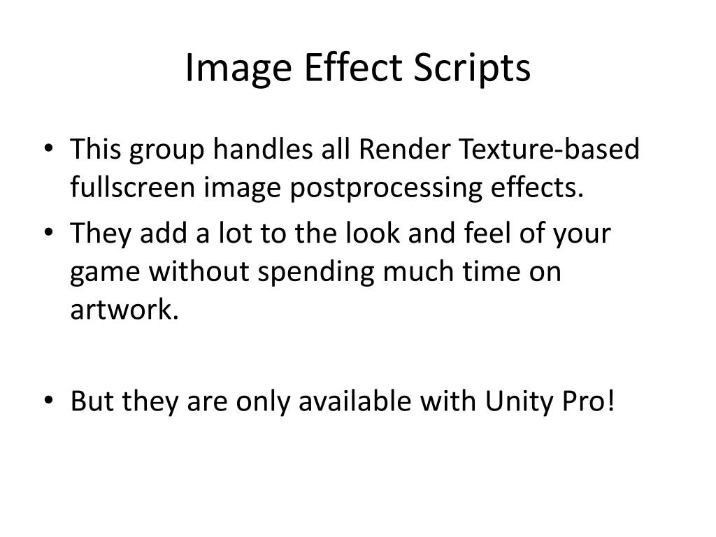 Ppt Basic Unity Scriptingprogramming And Components Powerpoint Presentation Id5537905