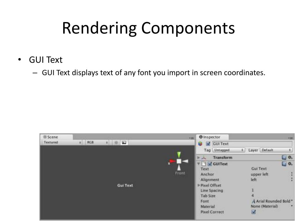 Ppt Basic Unity Scriptingprogramming And Components Powerpoint Presentation Id5537905