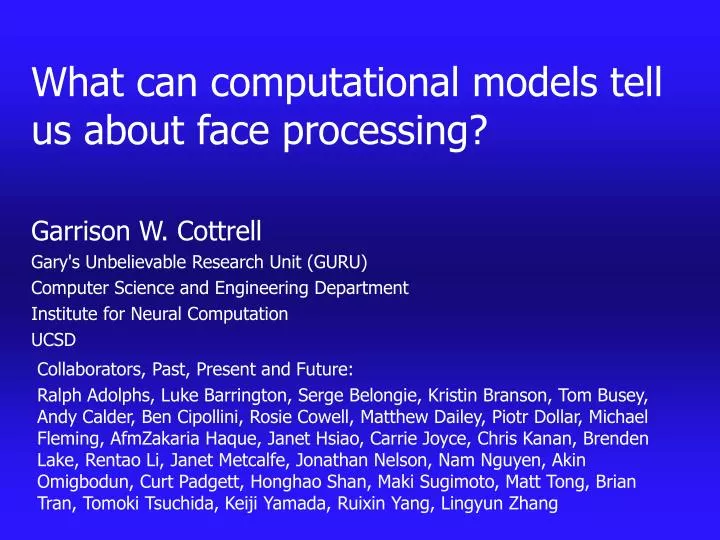 PPT - What can computational models tell us about face processing ...