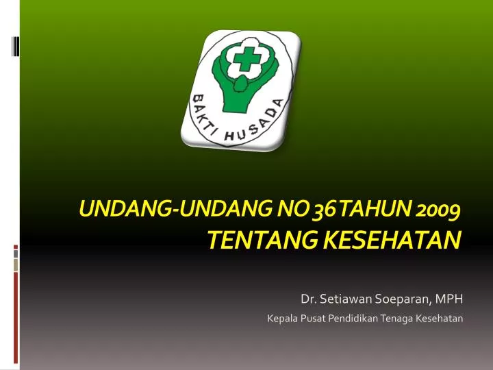 Undang Undang Tentang Kesehatan - Homecare24 Undang Undang Tentang Kesehatan - Homecare24