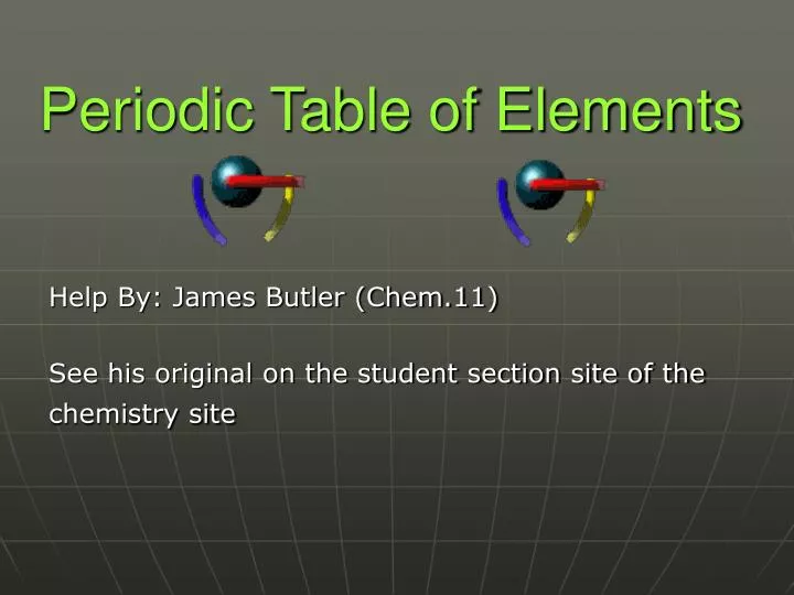 PPT - Periodic Table of Elements PowerPoint Presentation, free download ...