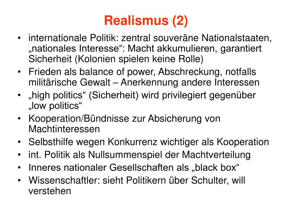 PPT - Vorbemerkung zu Theorien Idealismus und Realismus Neo-Realismus ...