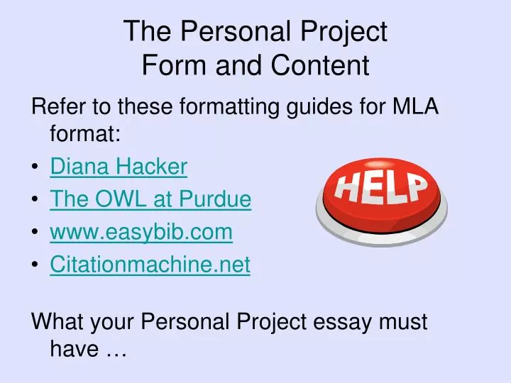 PPT - The Personal Project Form and Content PowerPoint Presentation ...